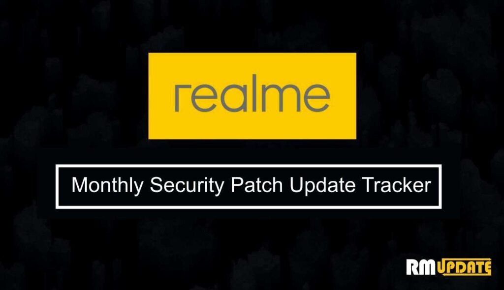 Realme May 2021 Update Complete List
