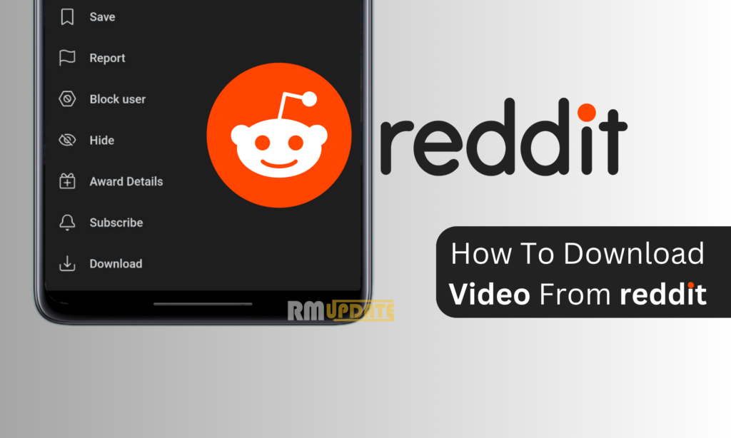 How To Download Video From Reddit?