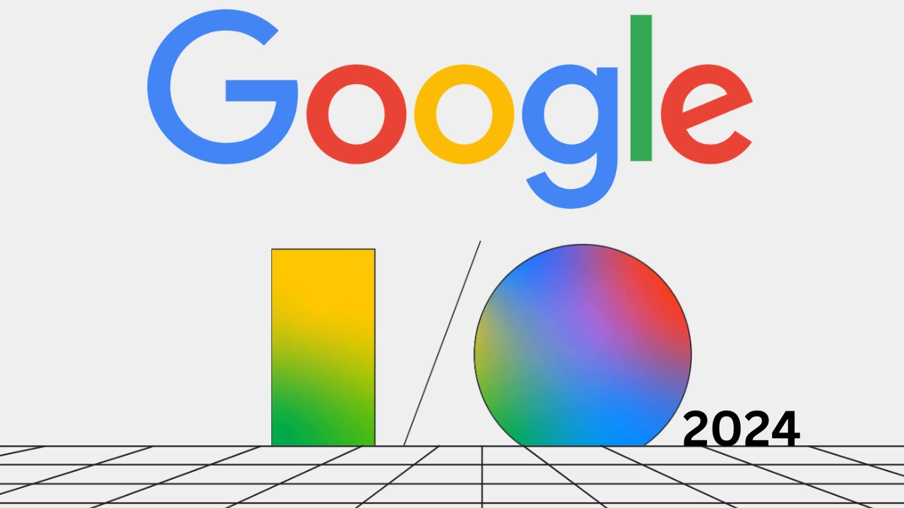 Google I/O 2024 Developer Conference Is All Set To Takes Place On May 14th
