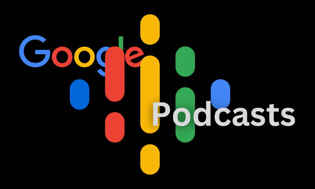 Google is Shutting Down the Podcast App from April 2